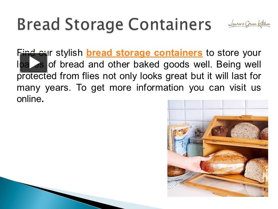 PPT – Bread Storage Containers PowerPoint presentation | free to download - id: 9536a0-MGUxZ