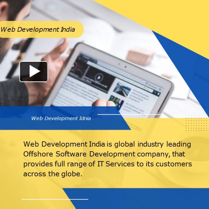 PPT – WebDevelopmentIndia PowerPoint presentation | free to download - id: 953a1b-OTliZ