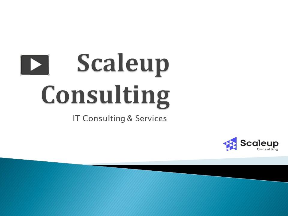 IT Consulting and Services in Melbourne | Scaleup Consulting presentation | free to download