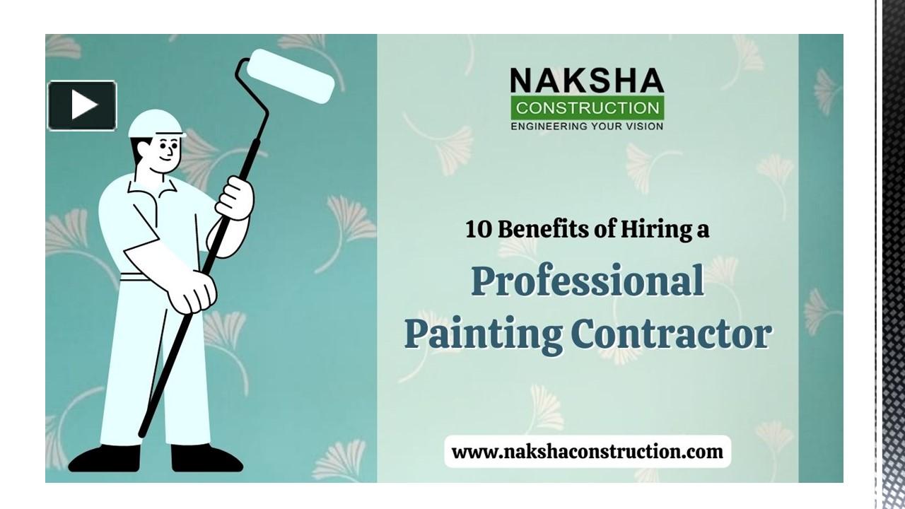 PPT – 10 Benefits of Hiring a Professional Painting Contractors PowerPoint presentation | free ...