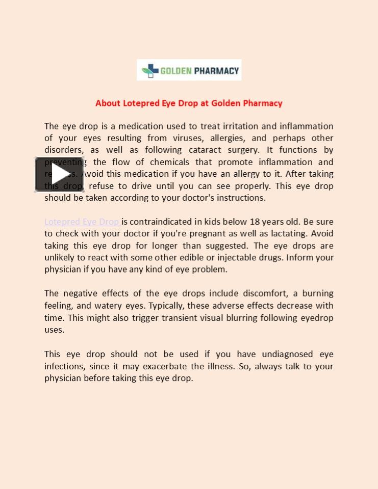 About Lotepred Eye Drop at Golden Pharmacy presentation | free to download