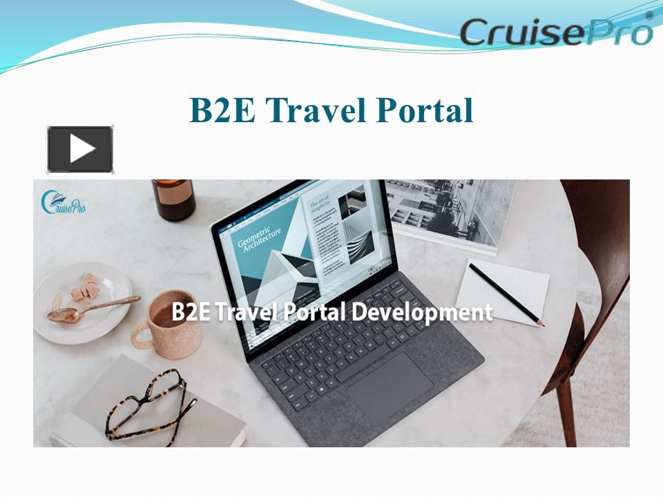 B2E Travel Portal presentation | free to download