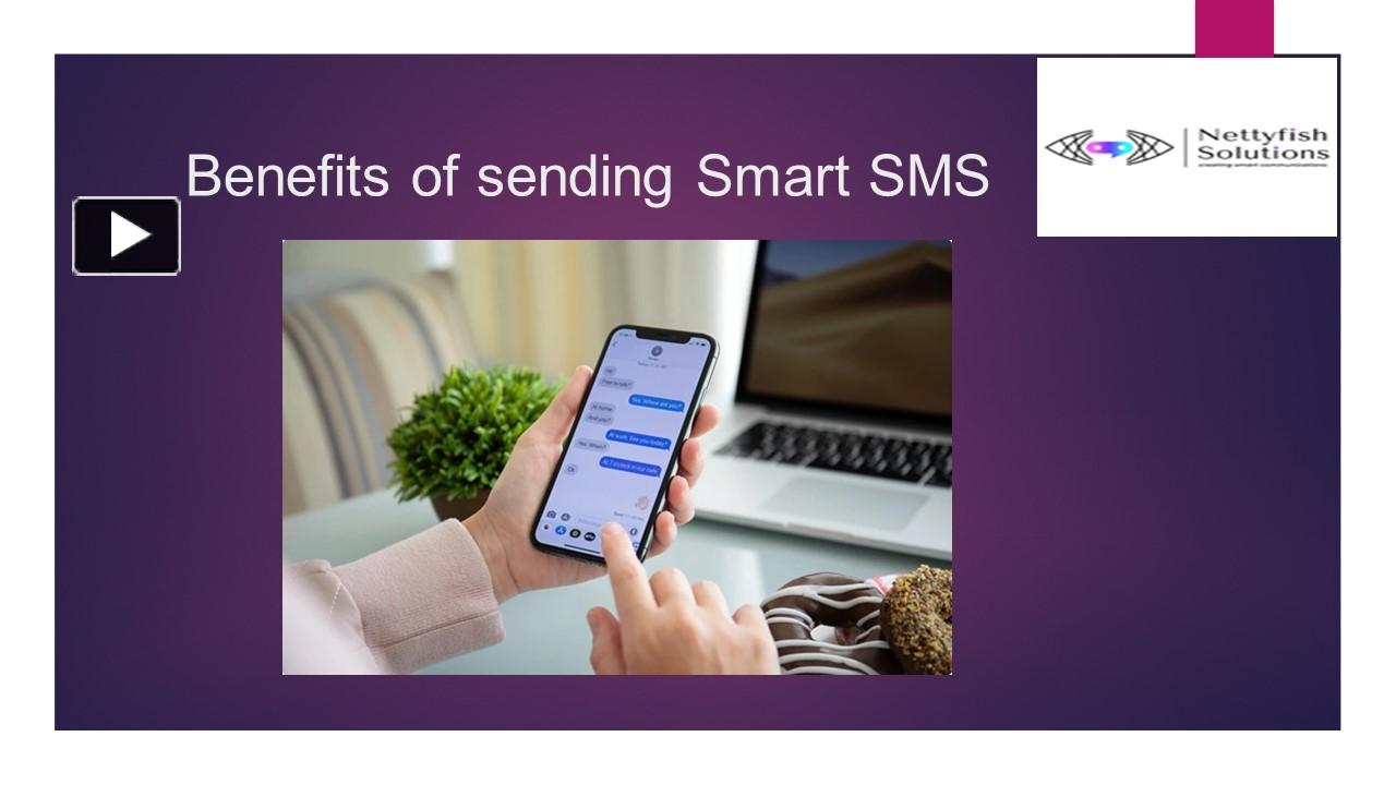 PPT – Benefits of sending Smart SMS PowerPoint presentation | free to download - id: 953fae-YzBkN