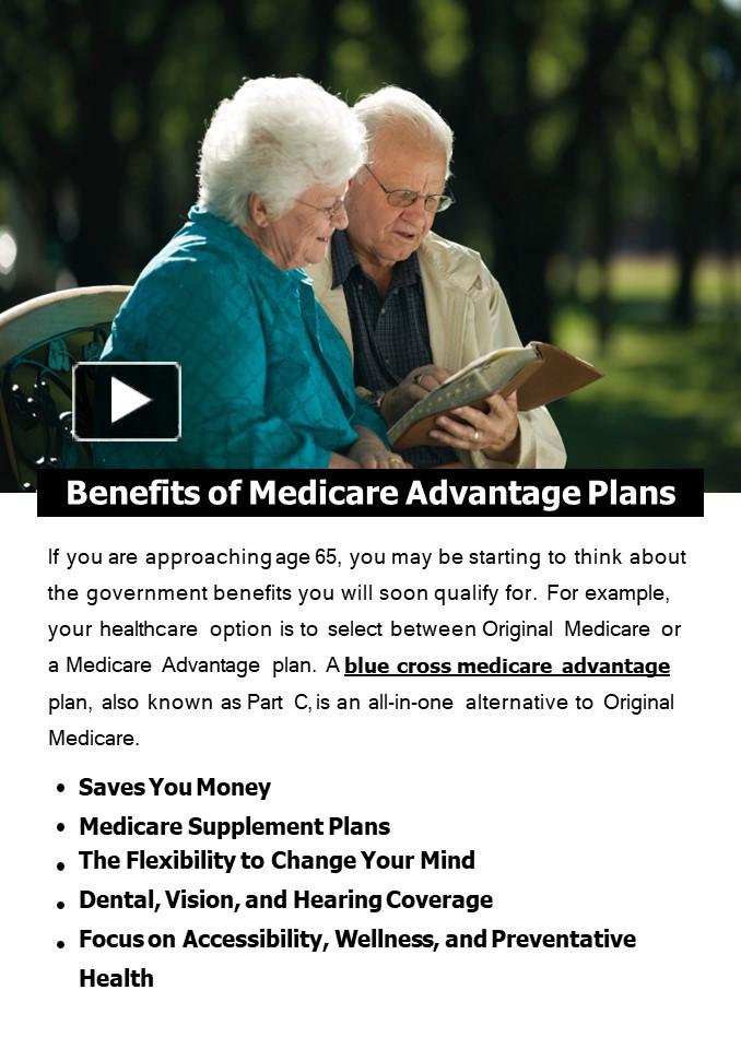 PPT – Benefits of Medicare Advantage Plans PowerPoint presentation | free to download - id ...