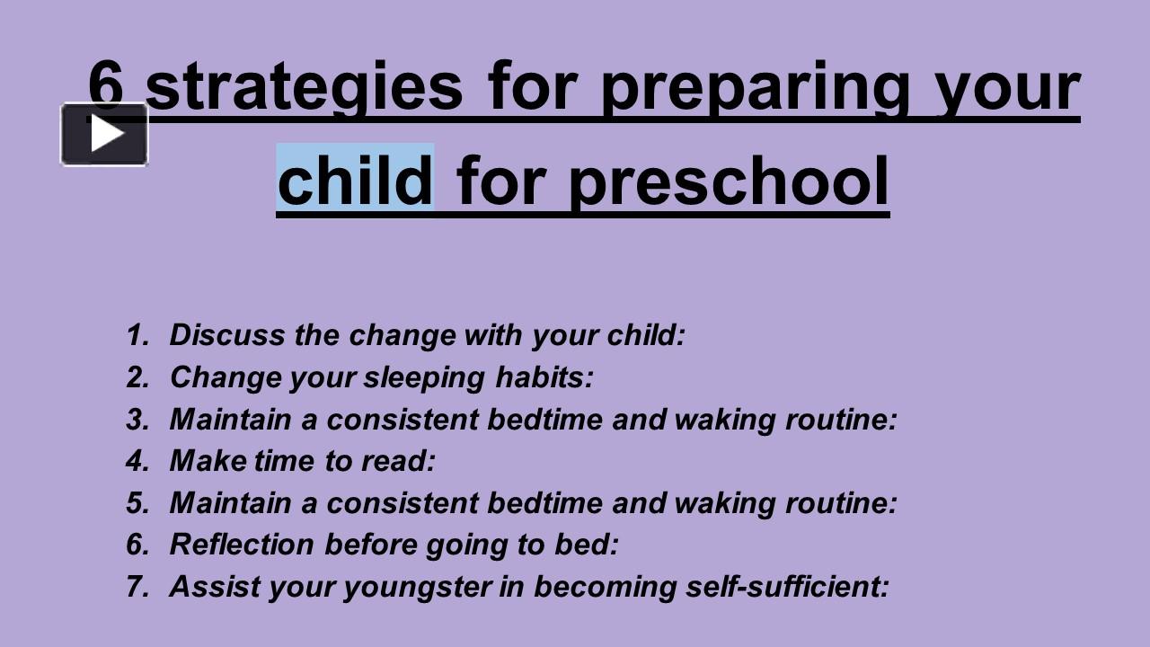 PPT – 6 strategies for preparing your child for preschool PowerPoint ...