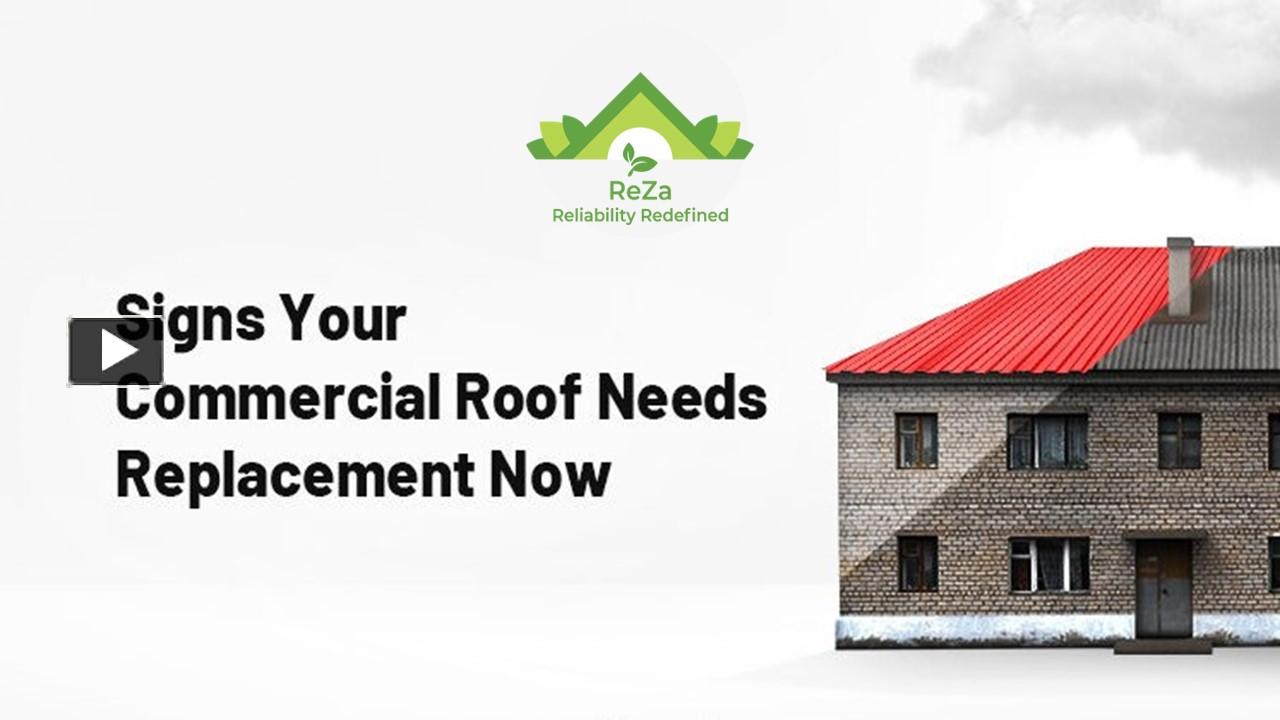 PPT – Signs Your Commercial Roof Needs Replacement Now-New Roofing PowerPoint presentation ...