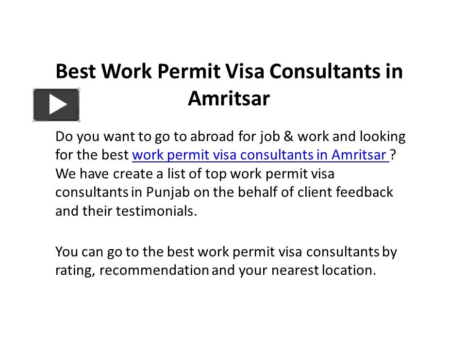 PPT – Best Work Permit Visa Consultants in Amritsar PowerPoint presentation | free to download ...