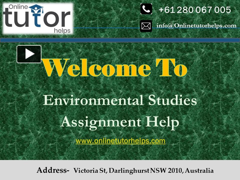 PPT – Environmental Studies Assignment Help PPT PowerPoint presentation | free to download - id ...