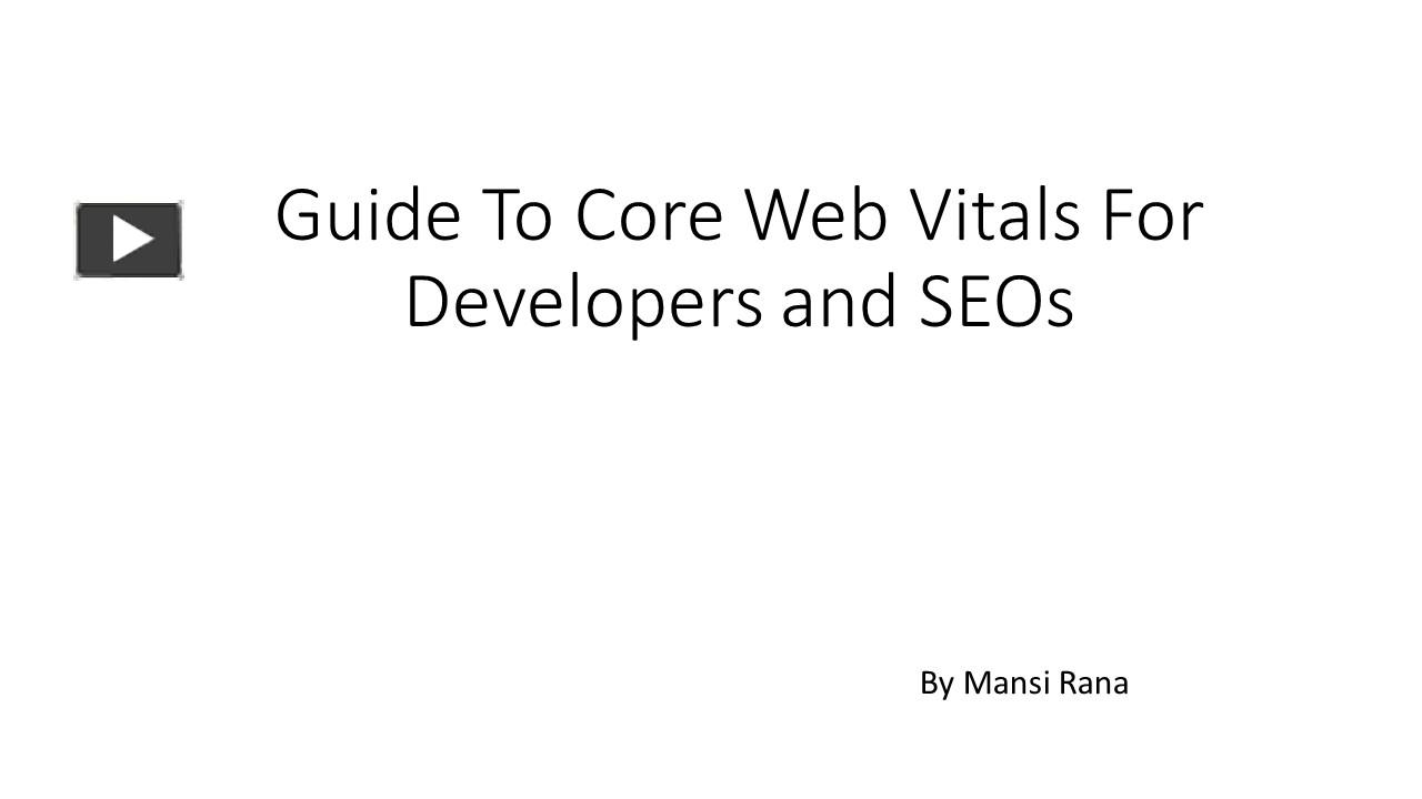 PPT – Guide To Core Web Vitals For Developers PowerPoint presentation | free to download - id ...