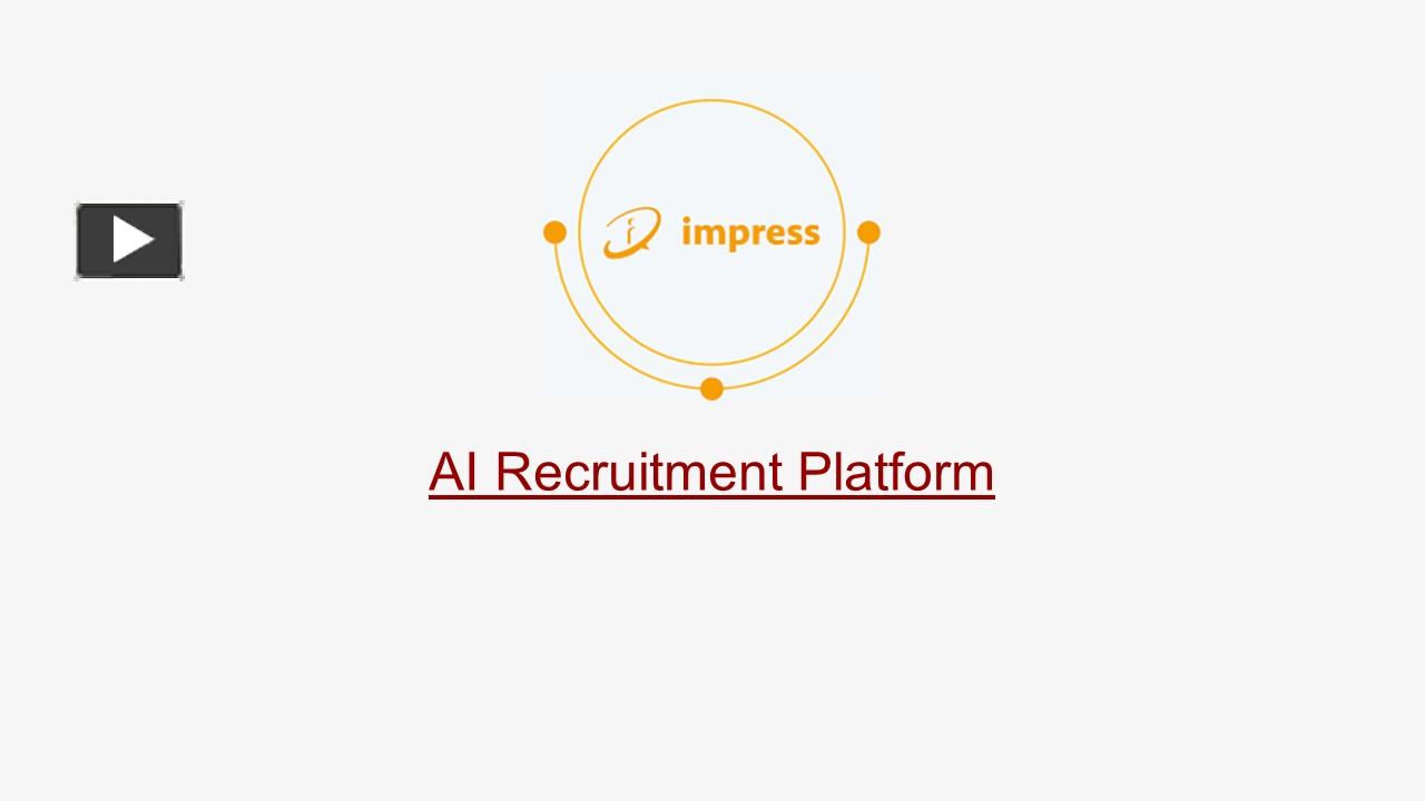 PPT – AI Recruiting Software PowerPoint presentation | free to download - id: 954735-N2ZlM