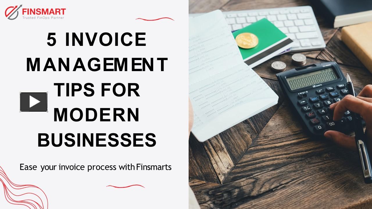 PPT – 5 Invoice Management Tips for Mordern Business PowerPoint ...