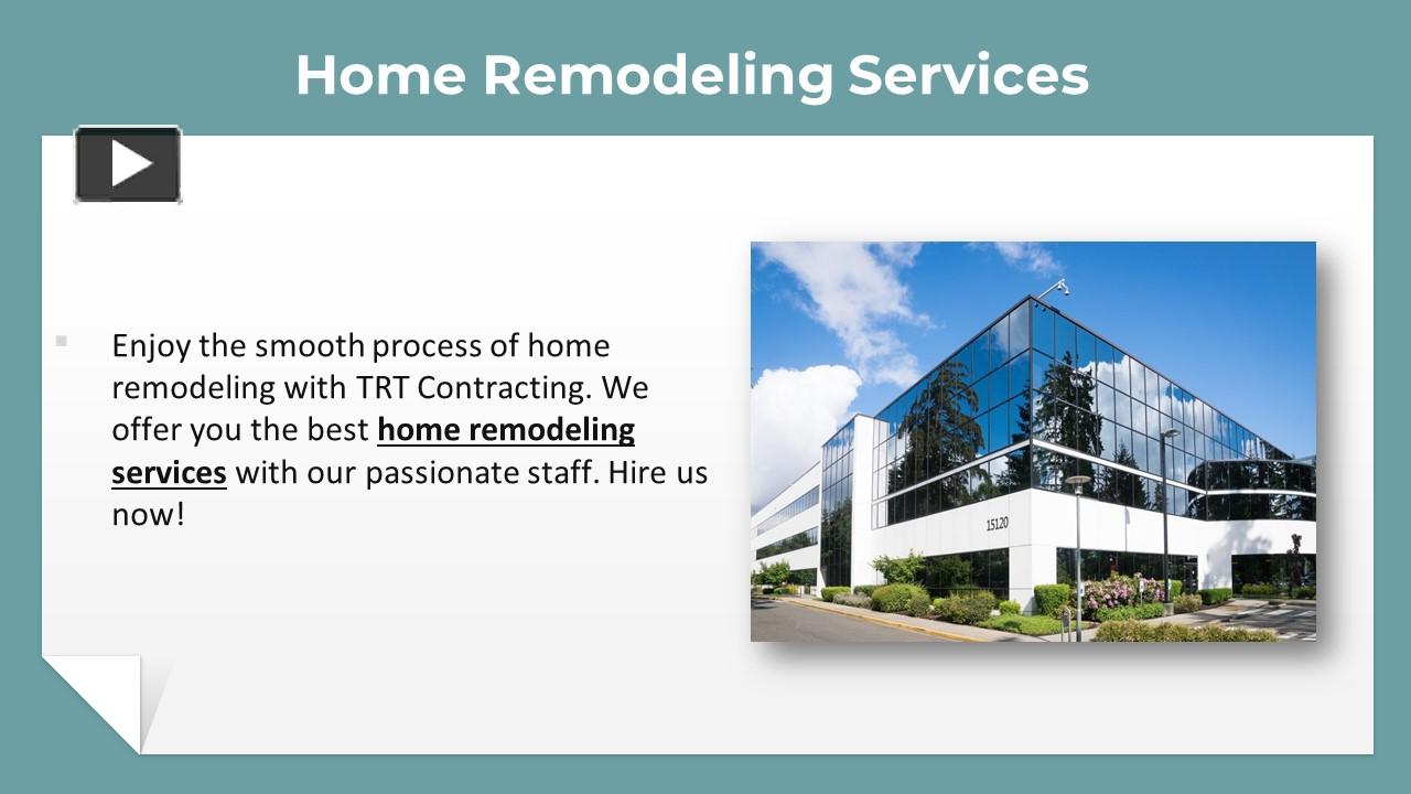 PPT – Home Remodeling Services PowerPoint presentation | free to download - id: 9549dd-NDk1N