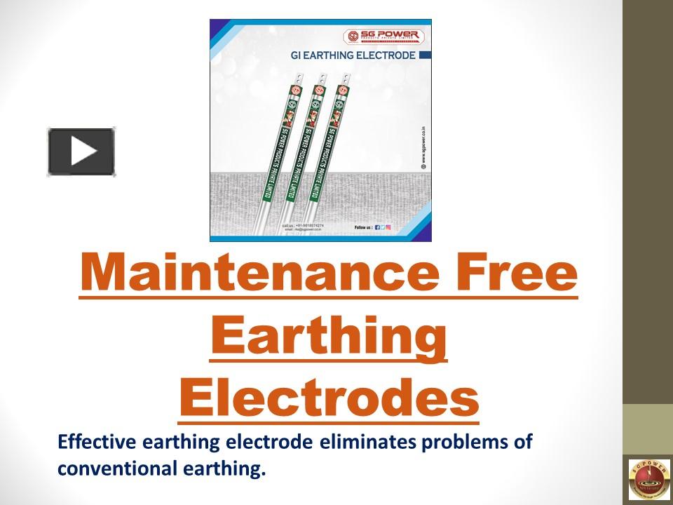 PPT – Maintenance Free Earthing Electrodes PowerPoint presentation | free to download - id ...