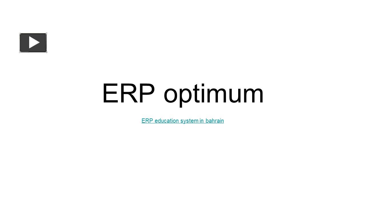 Ppt Licensed Erp Optimum Of Education System In Bahrain And Gcc Countries Powerpoint 