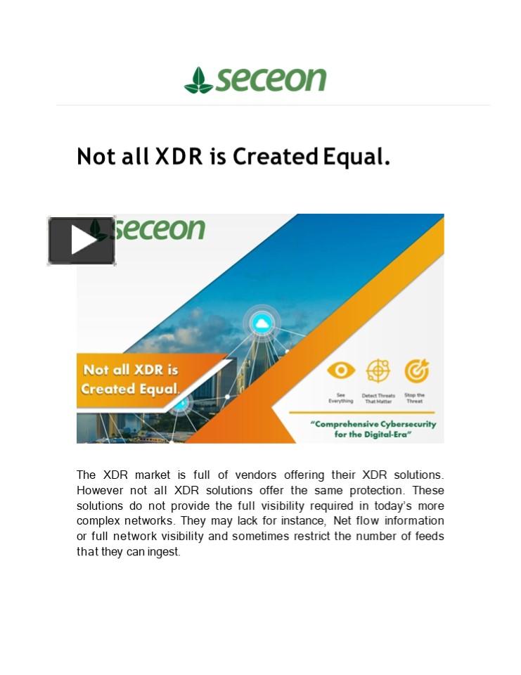 Not all XDR is Created Equal - Seceon presentation | free to download