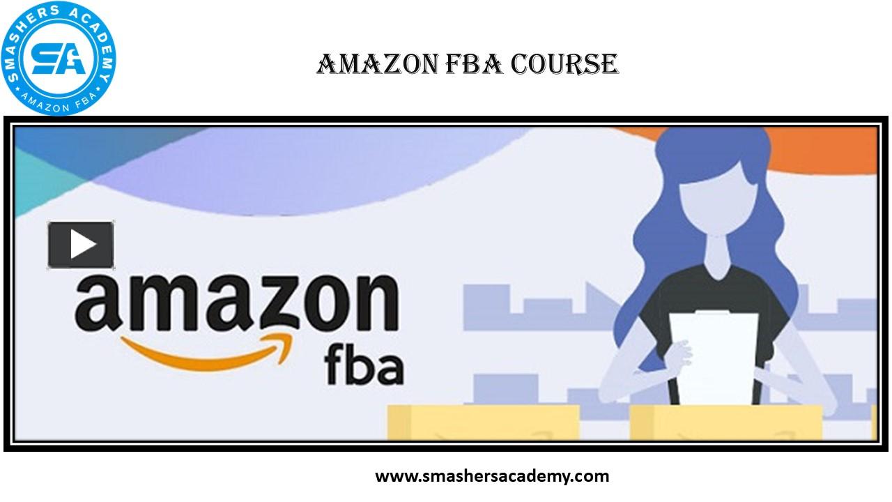 Amazon FBA course (1) presentation | free to download