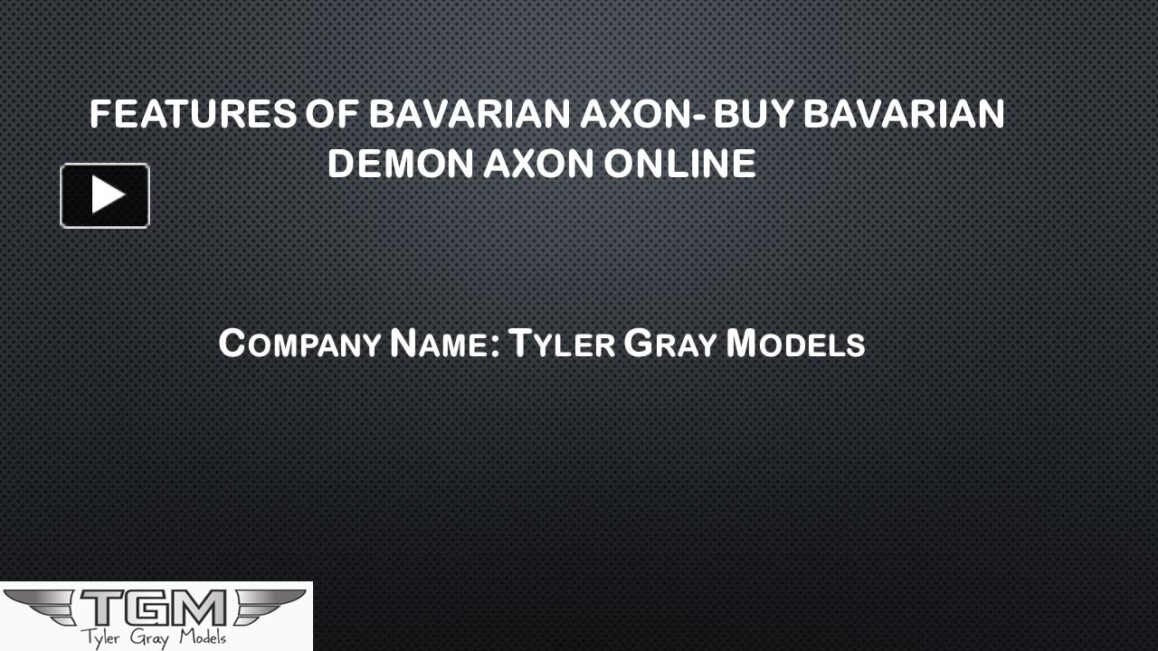 PPT – Features of Bavarian AXON- Buy Bavarian Demon AXON Online PowerPoint presentation | free ...
