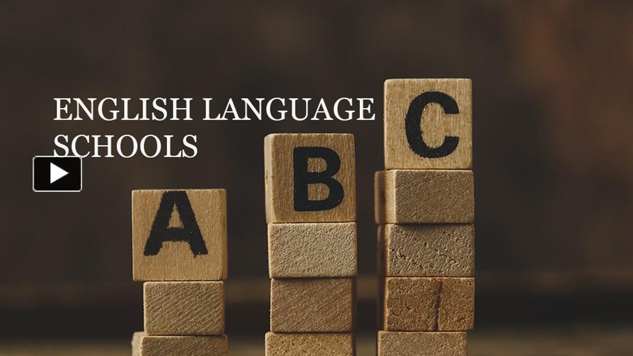 PPT – How To Choose Your English Language Schools? PowerPoint ...