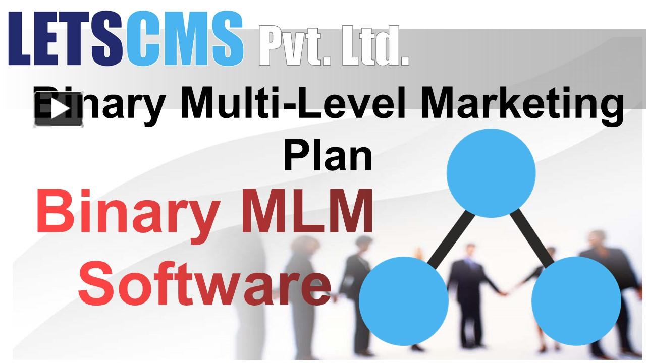 PPT – Best Binary MLM Plan Software | MLM Network Marketing Growth Tools | Binary mlmtree ...
