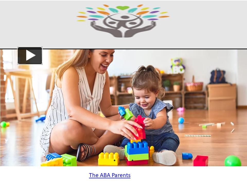 PPT – The ABA Parents PowerPoint presentation | free to download - id ...