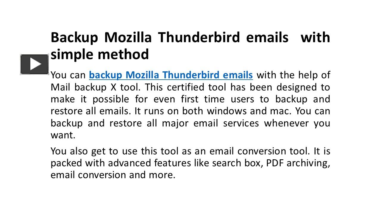 PPT – Mozilla Thunderbird Backup PowerPoint presentation | free to download - id: 95547c-MWNhN