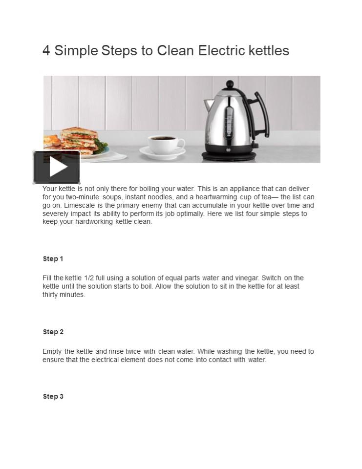 4 Simple Steps to Clean Electric kettles presentation | free to download