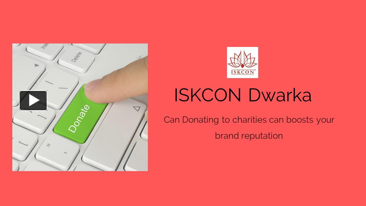 PPT – Build Image By Donating Money To Best NGO in India | ISKCON PowerPoint presentation | free ...