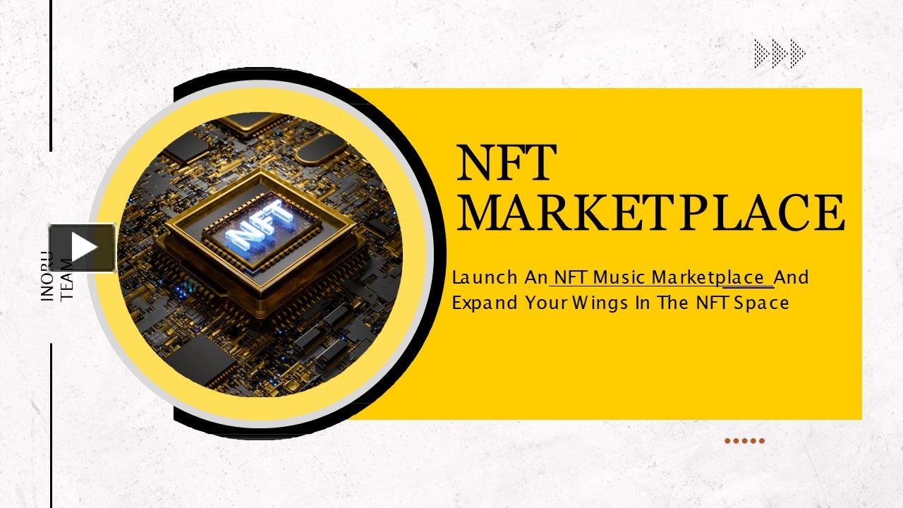 PPT – Launch An NFT Music Marketplace And Expand Your Wings In The NFT Space PowerPoint ...