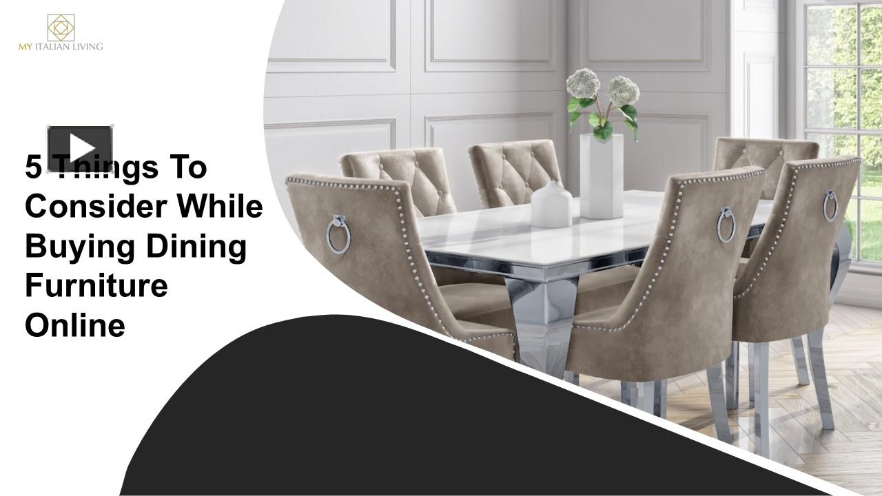 PPT – 5 Things to Consider While Buying Dining Furniture Online PowerPoint presentation | free ...