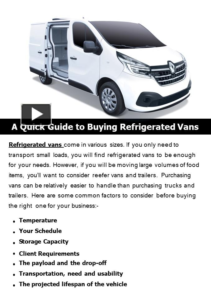 A Quick Guide to Buying Refrigerated Vans presentation | free to download
