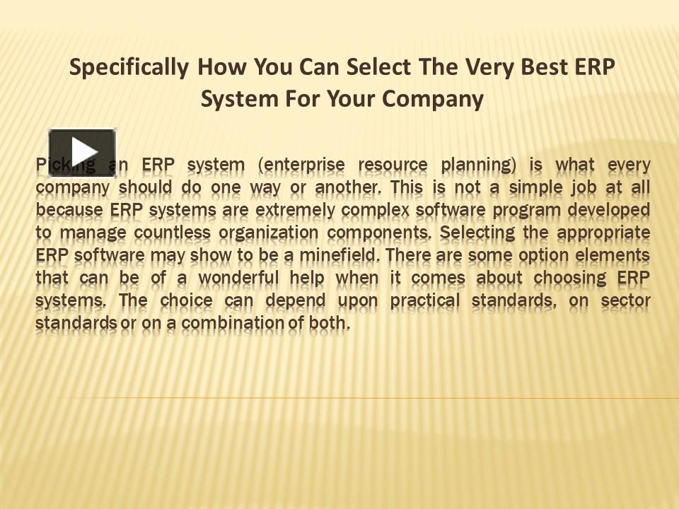 PPT – Specifically How You Can Select The Very Best ERP System For Your Company PowerPoint ...