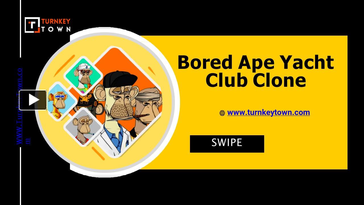 Ppt Build A Thriving Nft Marketplace With Bored Ape Yacht Club Clone Powerpoint Presentation 