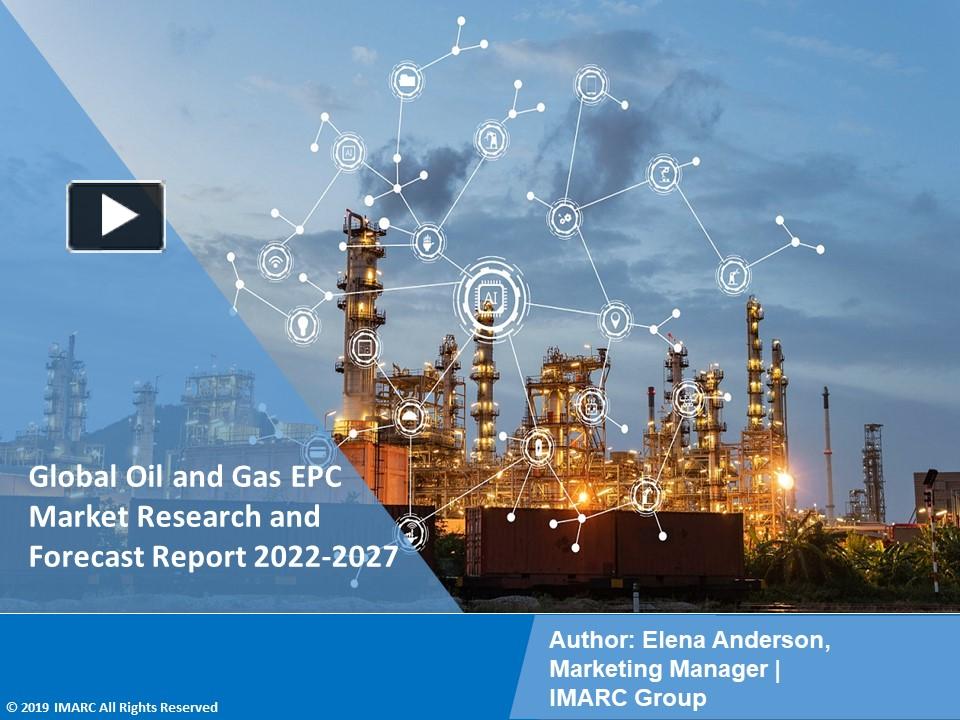 Oil and Gas EPC Market Growth Report 2022-2027 presentation | free to ...