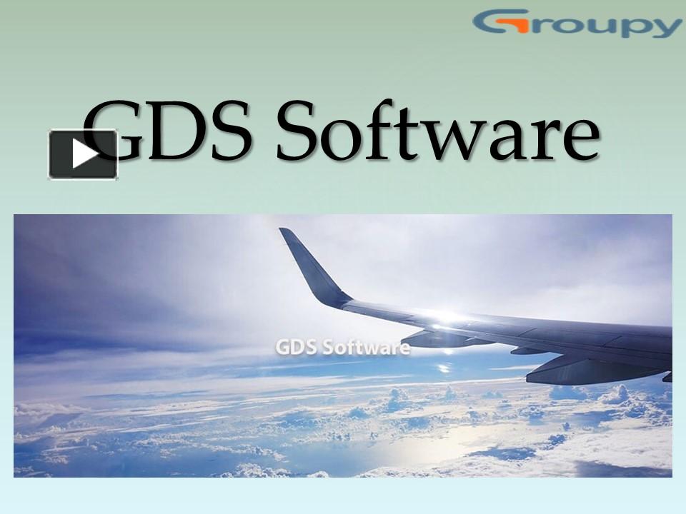 PPT – GDS Software PowerPoint presentation | free to download - id: 955f16-OGU2M