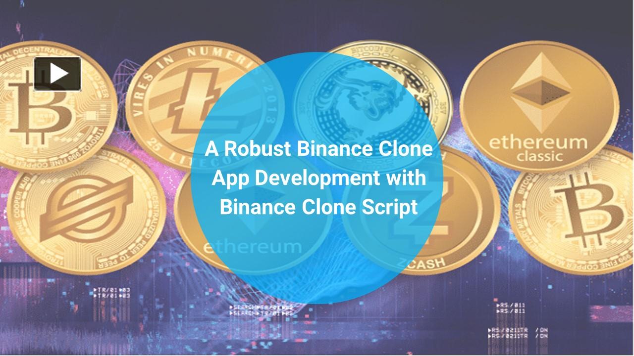 PPT – Binance Clone App Development PowerPoint presentation | free to download - id: 9560bb-MzQ4Y