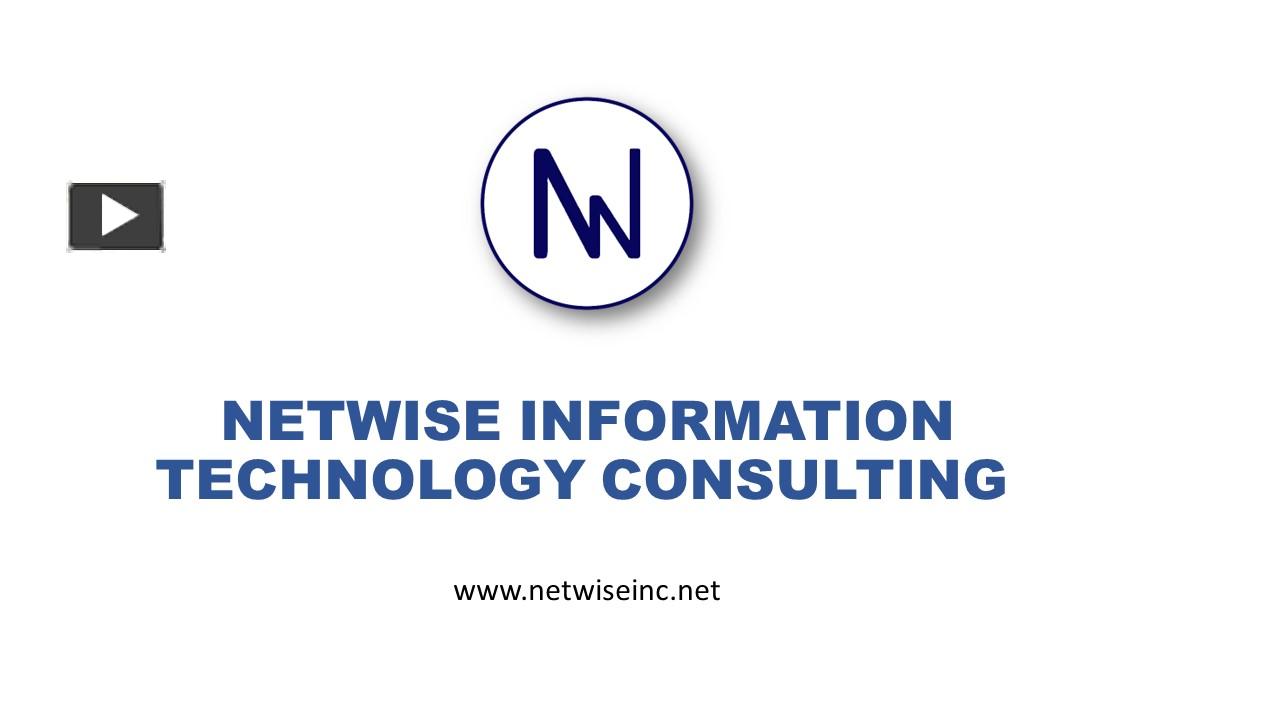 Netwise Information Technology Consulting - Business Technology presentation | free to download