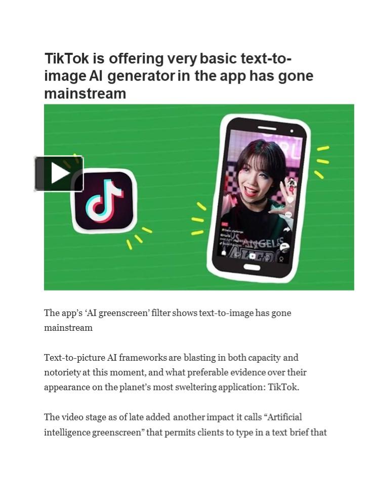 PPT – TikTok is offering very basic text-to-image AI generator in the app has gone mainstream ...