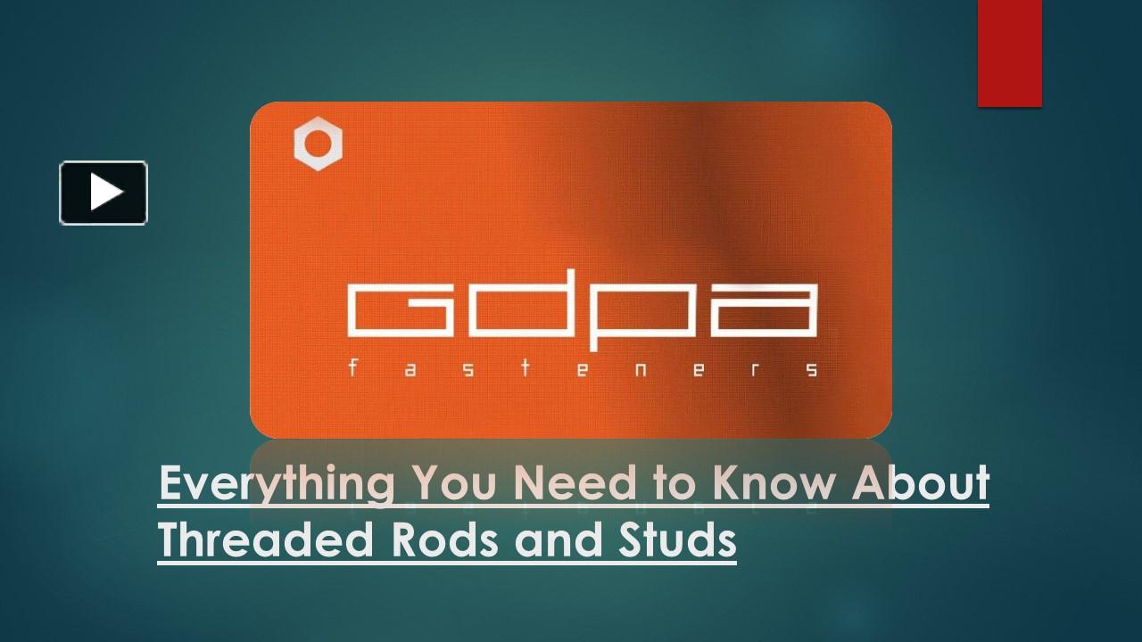 PPT – Everything You Need to Know About Threaded Rods and Studs PowerPoint presentation | free ...