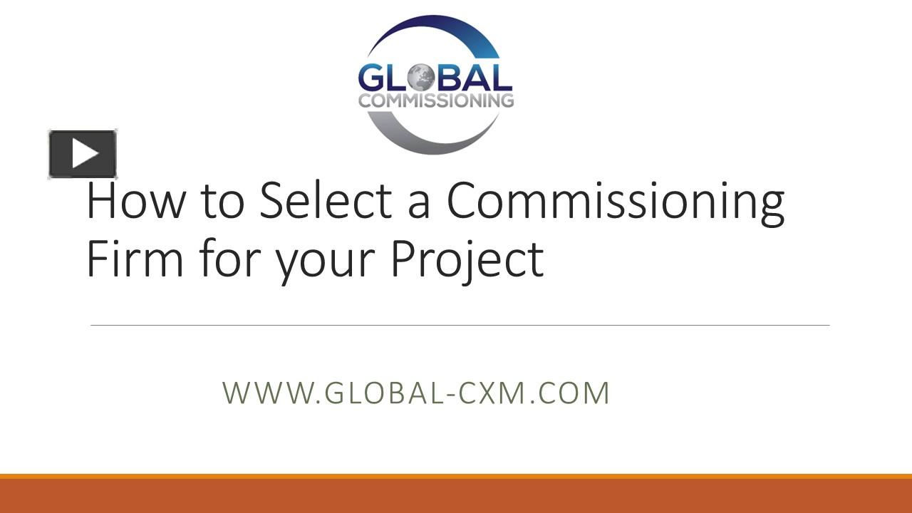 PPT – How to Select a Commissioning Firm for your Project PowerPoint presentation | free to ...