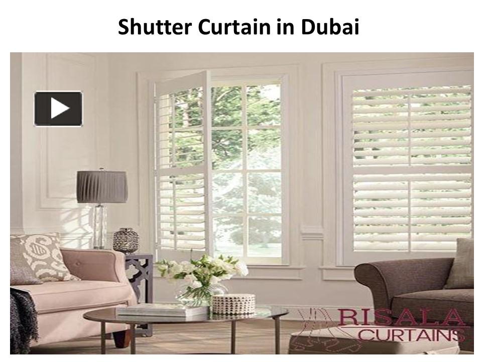 PPT – Shutter Blinds in Dubai PowerPoint presentation | free to download - id: 956850-ZjE3M