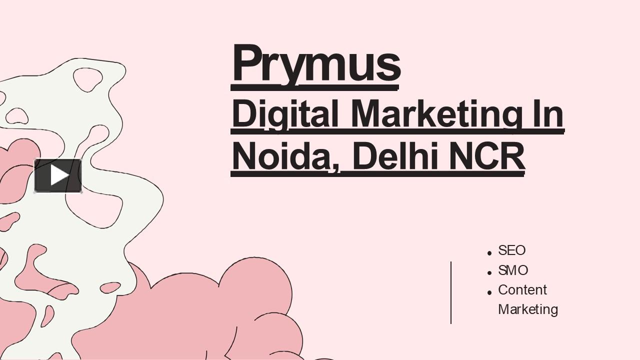 PPT – digital marketing agency in noida, delhi ncr|prymus PowerPoint presentation | free to ...
