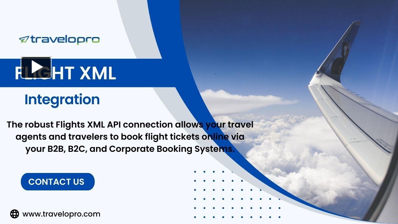 PPT – Flight XML Integration PowerPoint presentation | free to download - id: 956a03-YzcwY
