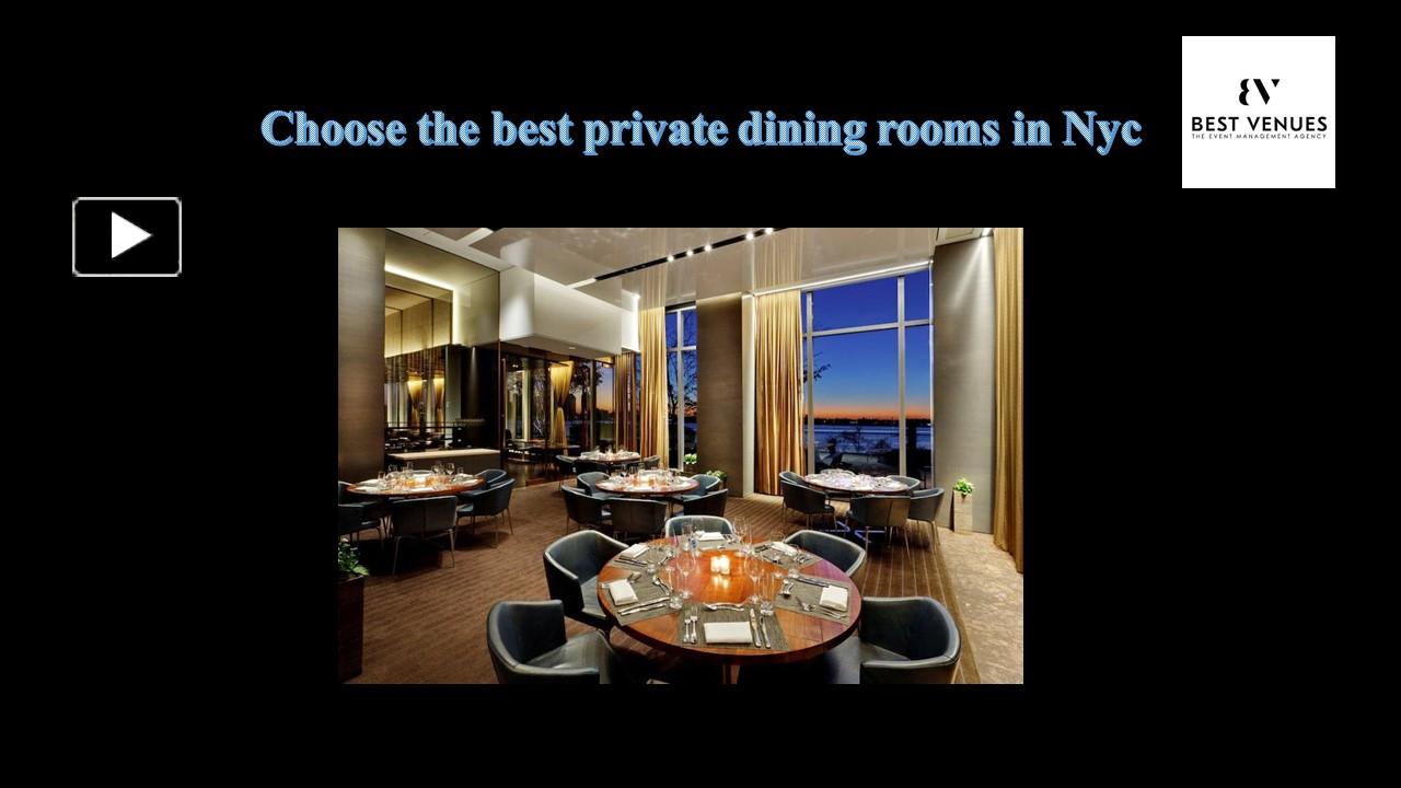 PPT – Choose the best private dining rooms in Nyc PowerPoint presentation | free to download ...