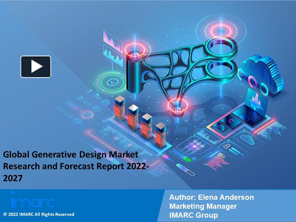 PPT – Generative Design Market PPT: Growth, Outlook, Demand, Key player Analysis and Opportunity ...