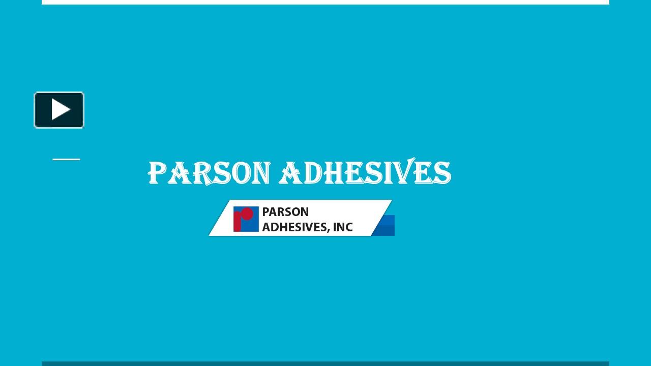 PPT – Methacrylate Adhesive from Parson Adhesives PowerPoint presentation | free to download ...