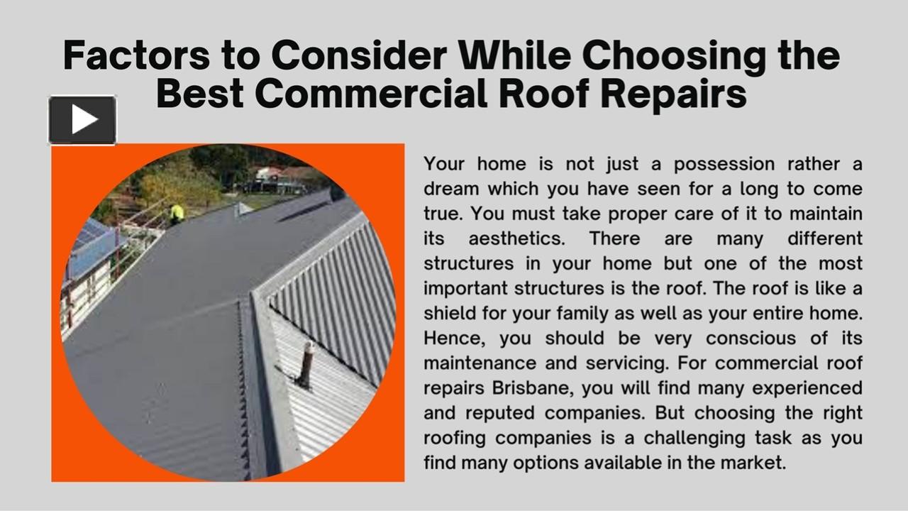 PPT – Factors to Consider While Choosing the Best Commercial Roof Repairs PowerPoint ...