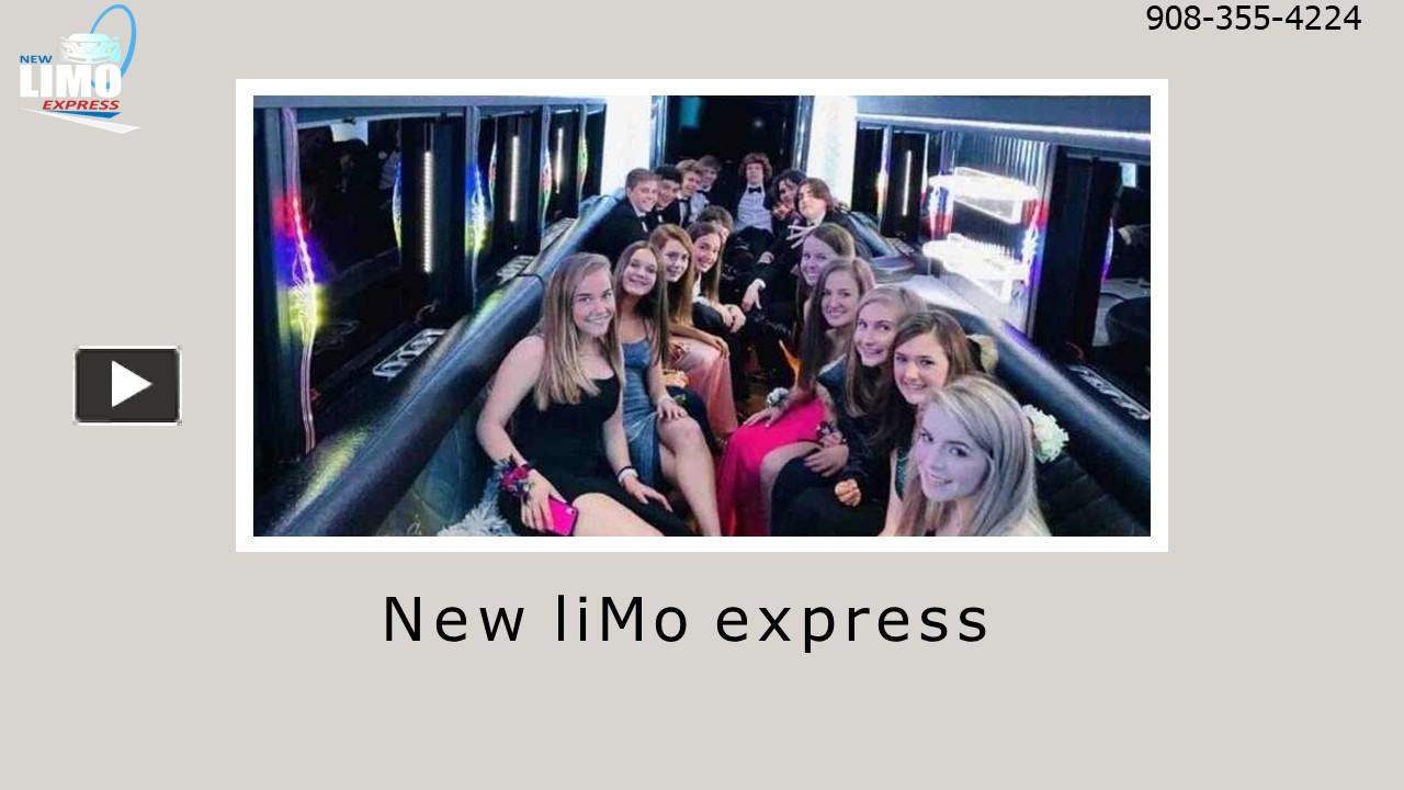 PPT – newlimoexpress PowerPoint presentation | free to download - id: 956e0d-NDNkN