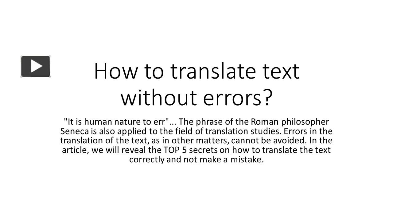 PPT – How to translate text without errors? PowerPoint presentation | free to download - id ...