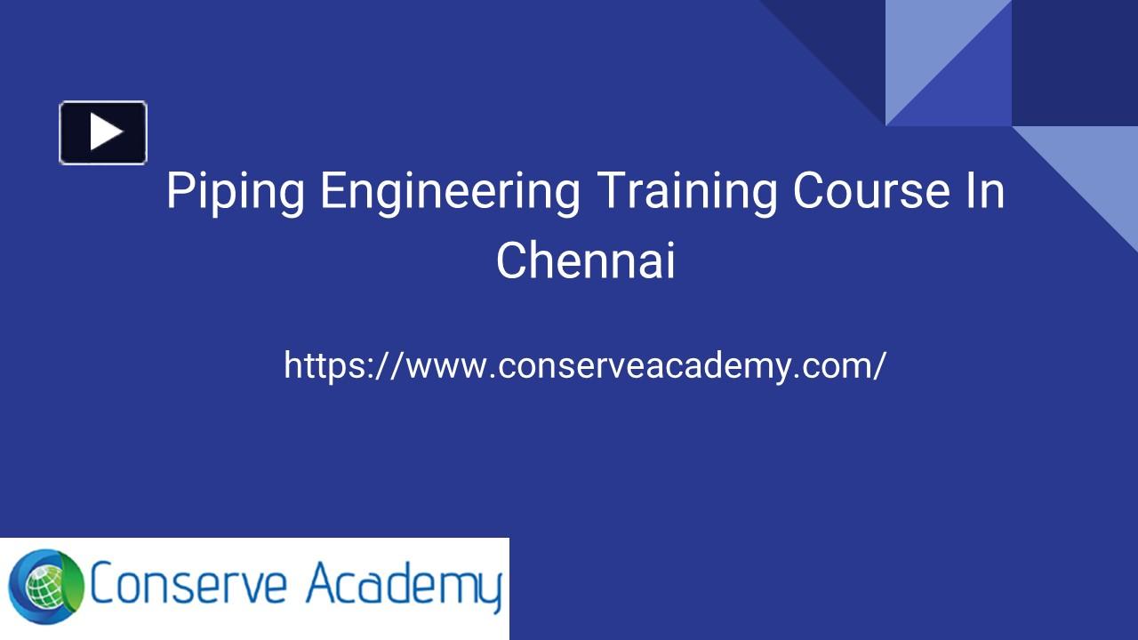 PPT – Certified Piping Design Engineering Course in Chennai PowerPoint presentation | free to ...