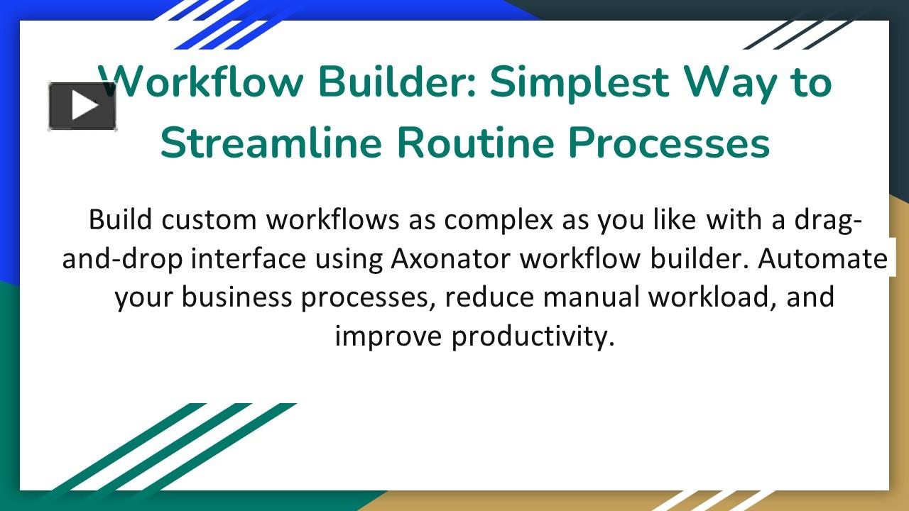 Ppt Workflow Builder Simplest Way To Streamline Routine Processes